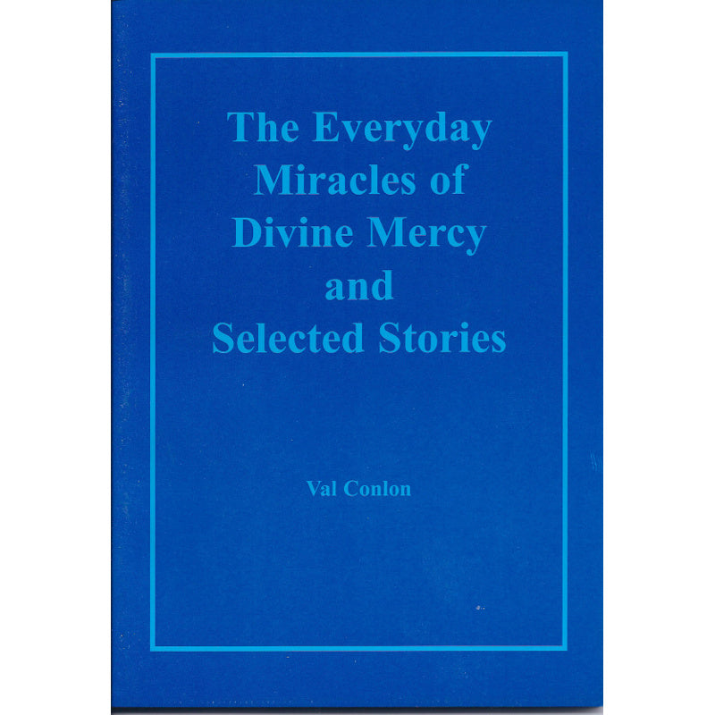 The Everyday Miracles of Divine Mercy – The Medjugorje Web
